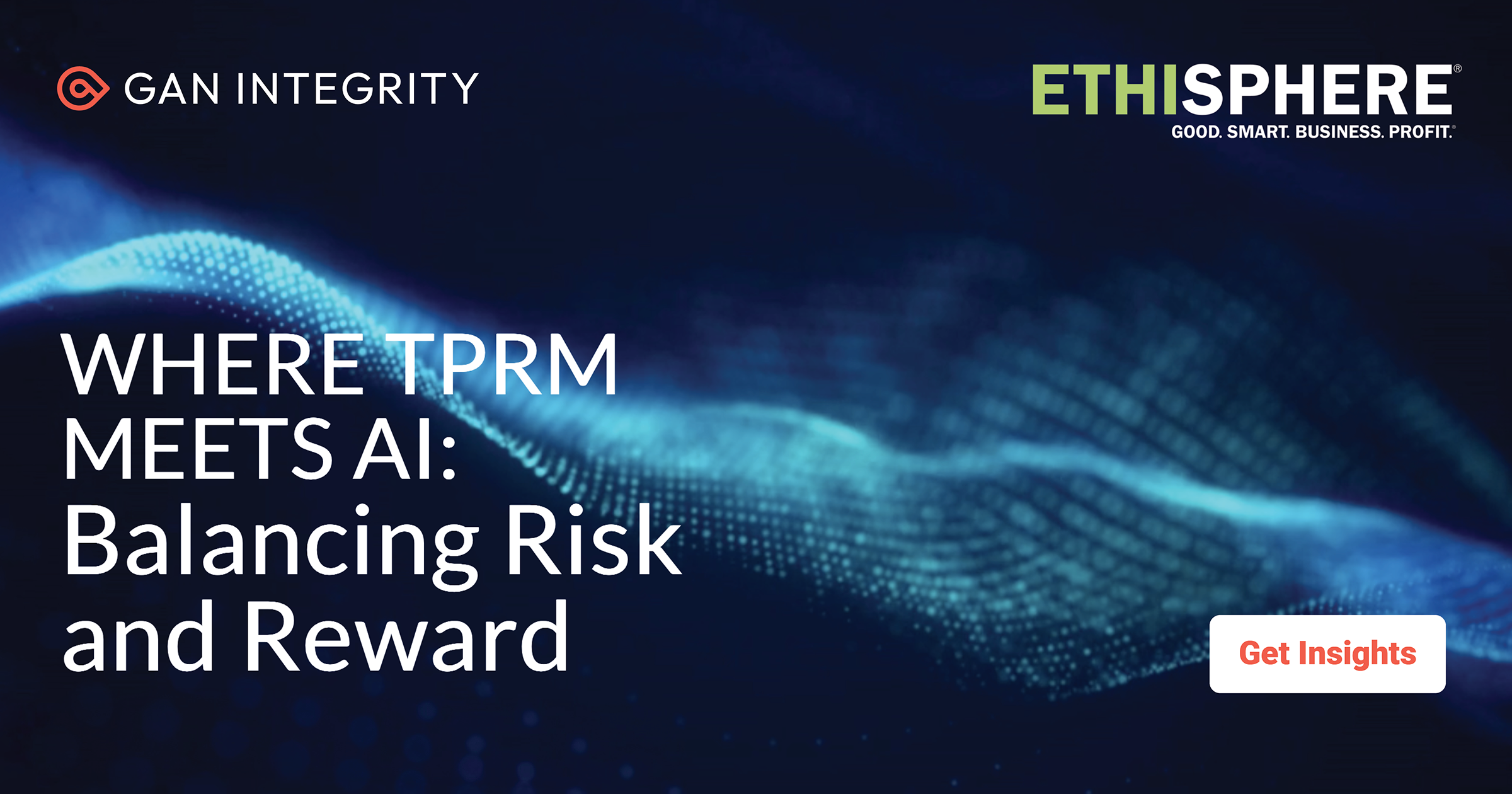 Where TPRM Meets AI: Balancing Risk and Reward | GAN Integrity